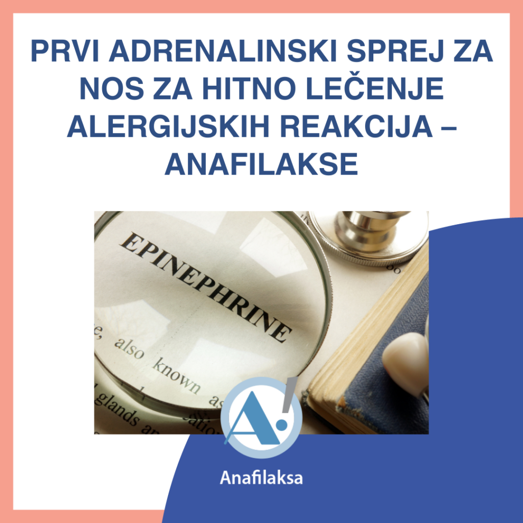 Prvi adrenalinski sprej za nos za hitno lečenje alergijske reakcije ...